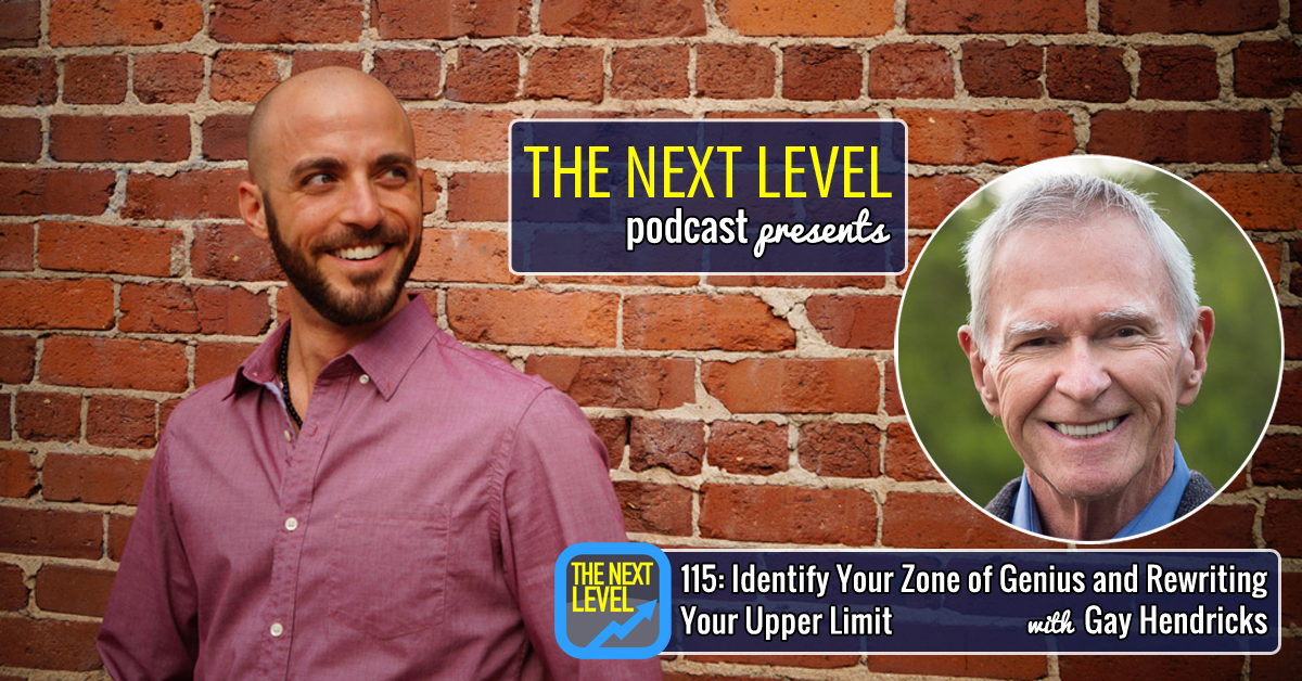 115: Identify Your Zone of Genius and Rewriting Your Upper Limit with ...